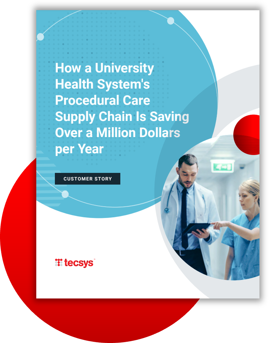 How a University Health System's Procedural Care Supply Chain Is Saving Over a Million Dollars ...